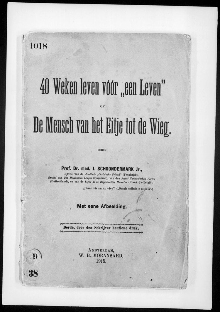 40 weken leven vóór "een Leven" : of De Mensch van het Eitje tot de ...