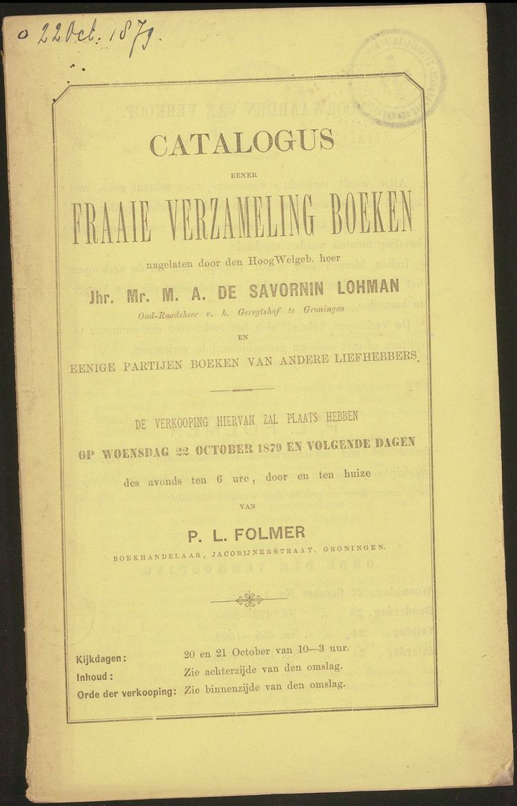 Veilingcatalogus, boeken van M. A. de Savornin Lohman ... [et al.], 22 ...